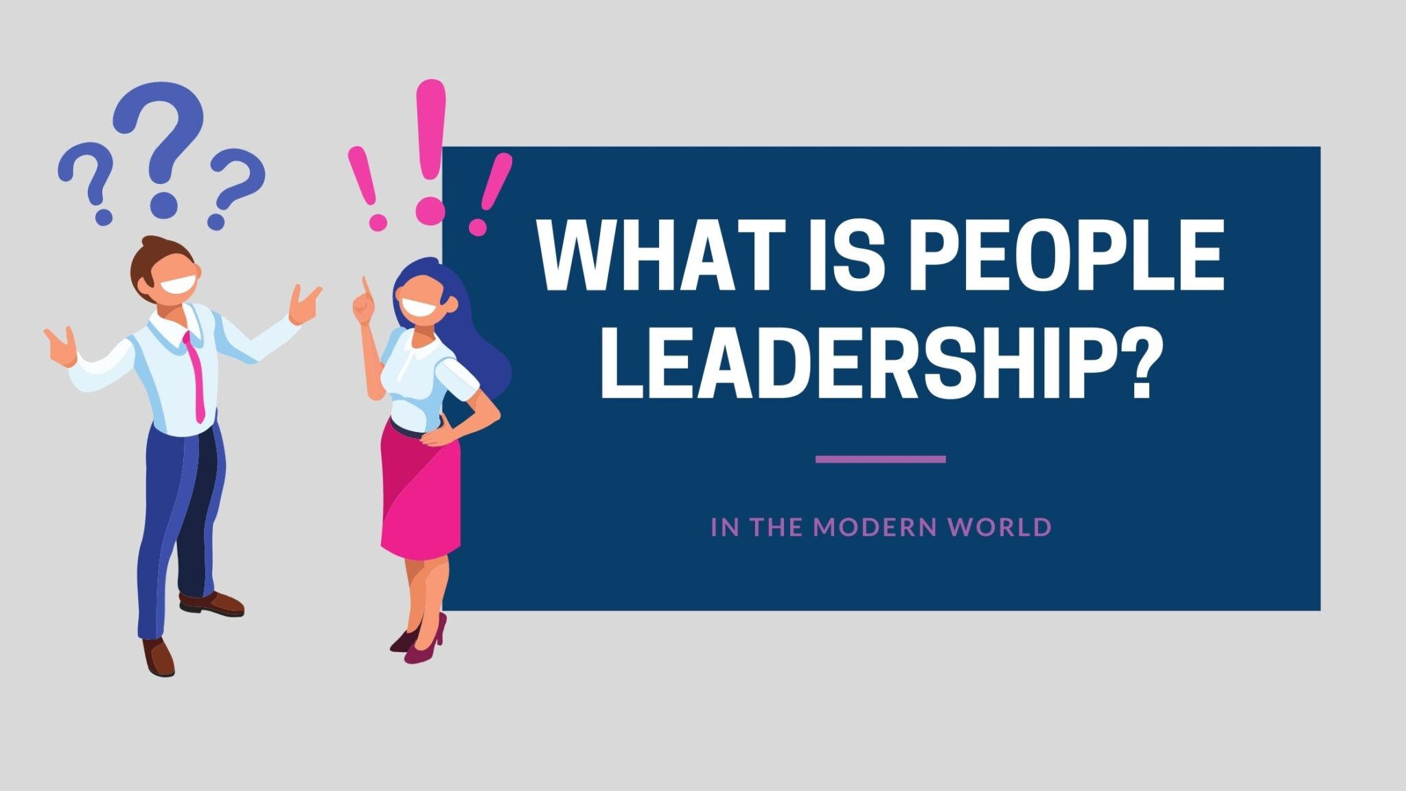 What Is People Leadership And How To Develop It | Coaching Expatriates®